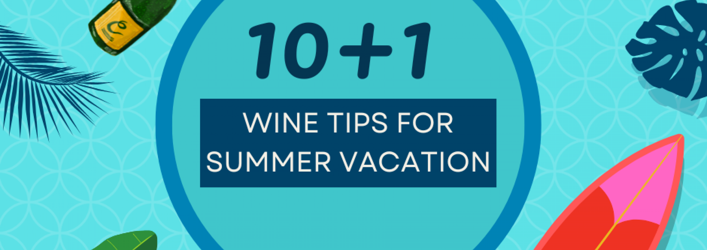10 tips for summer vacation | Greece and Grapes